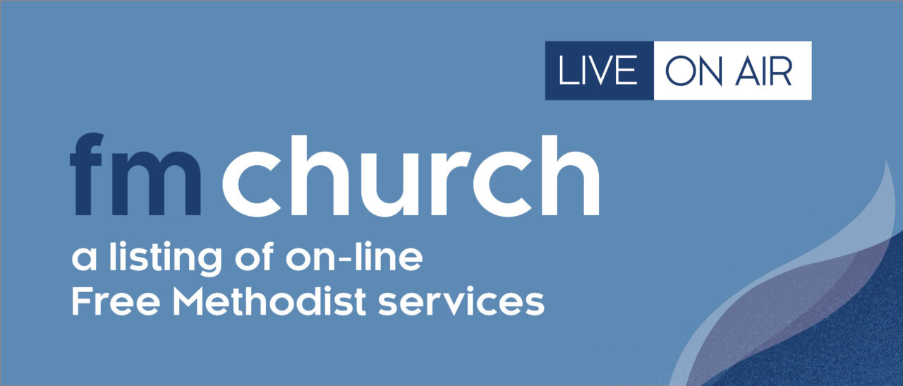 Find a Church - Free Methodist Church USA