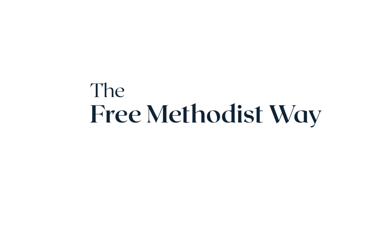 The Free Methodist Way | Free Methodist Church - USA